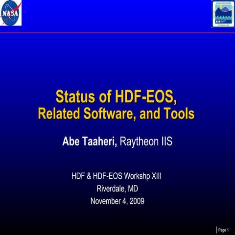 Status of HDF-EOS, Related Software, and Tools | PPT