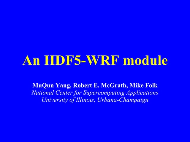 An Hdf5 Wrf Module Ppt