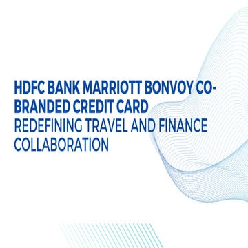 Journey Beyond Limits: The HDFC Bank Marriott Bonvoy Credit Card | PDF