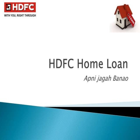 Hdfc Home Loan | PPTX