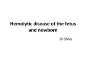 Hemolytic Disease of Newborn (HDN) | PPT