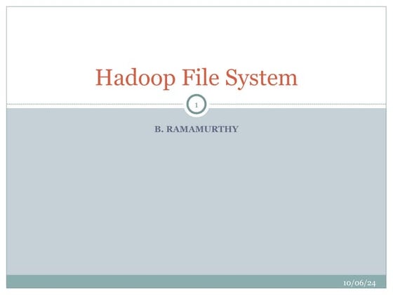 Hadoop -HDFS.ppt