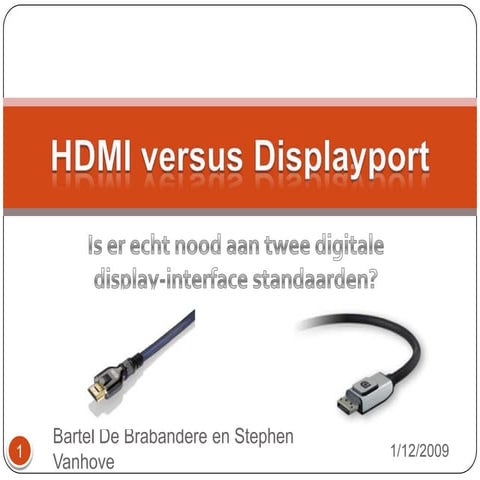 Hdmi Versus Displayport | PPTX