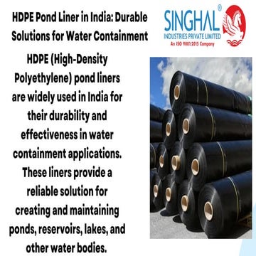 Hdpe Pond Liner manufacture In india | Singhal indutries | PDF