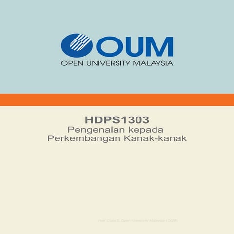 Hdps1303 pengenalan kpd perkembangan kanak kanak v-aug19 (mrep) | PDF