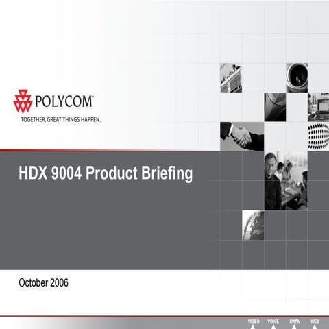 HDX 9004 Briefing.ppt
