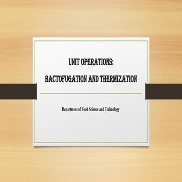 bactofugation.to remove bacteria from milk pptx | PPT