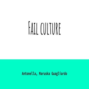 Fail culture in modern times | PPTX