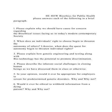 HE 485W Bioethics for Public H.docx