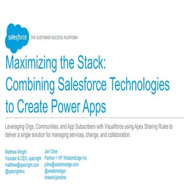 Maximizing the Stack: Combining Salesforce Technologies to Create Power ...