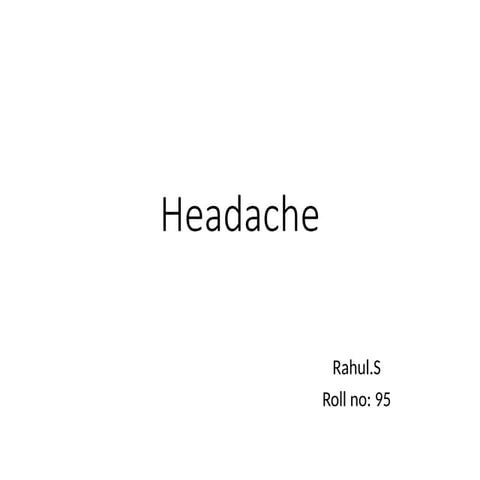 Headache classification and treatment in child | PPTX