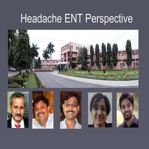Headache ent perspective | PPT