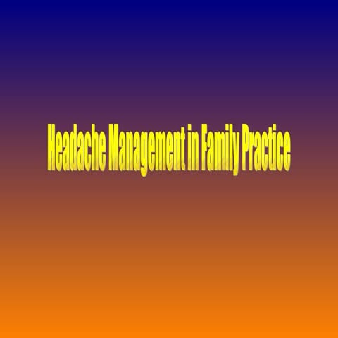 Headache management | PPT