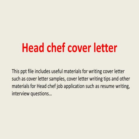 Head chef cover letter | PPTX