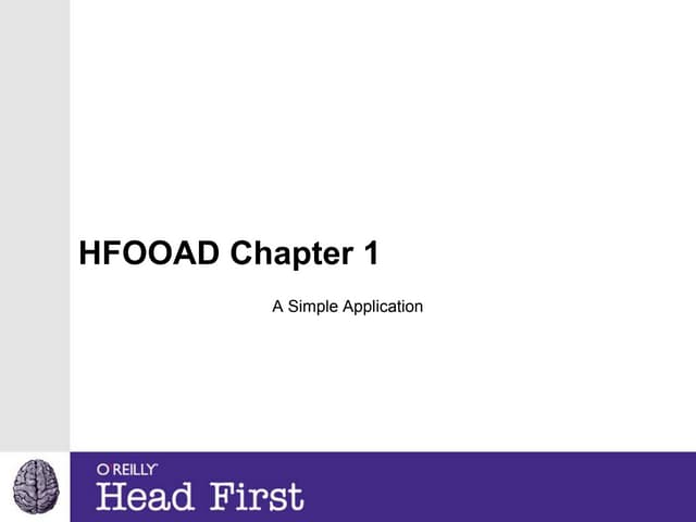 Head First Object Oriented Analysis And Designch01ppt