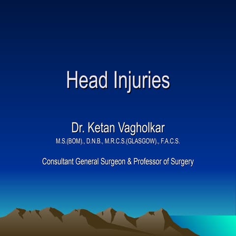 Head injury: A serious surgical problem. | PPT