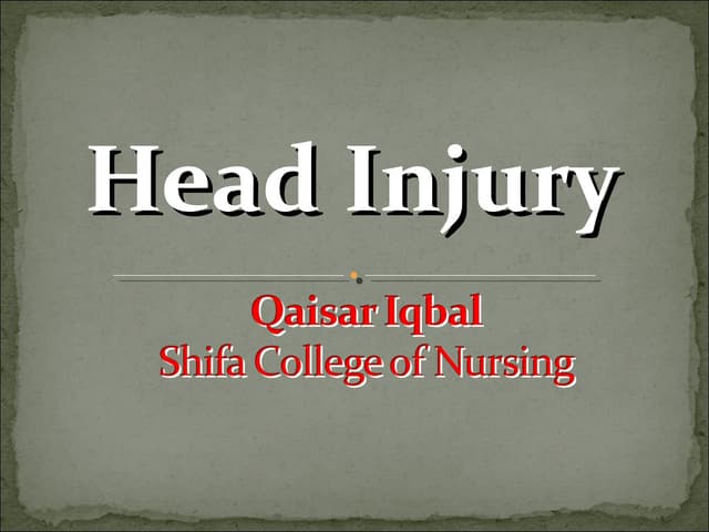 Head injury ppt | PPTX