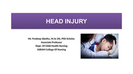 Head injury ppt | PPTX | Death, Injury, or Military Conflict ...