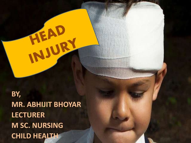 HEAD INJURY IN CHILDREN: NURSING MANAGEMENGT.pptx