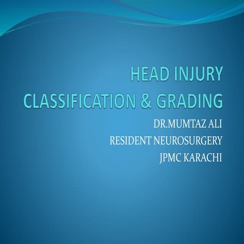 Head injury classification & grading | PPT