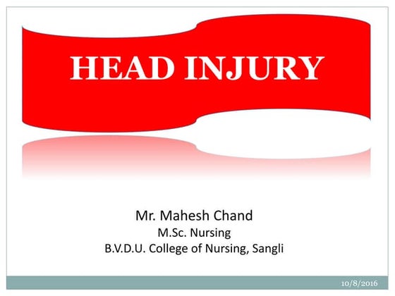 HEAD INJURY PREPARED AND DESIGNED BY NASIR AHMAD | PPT