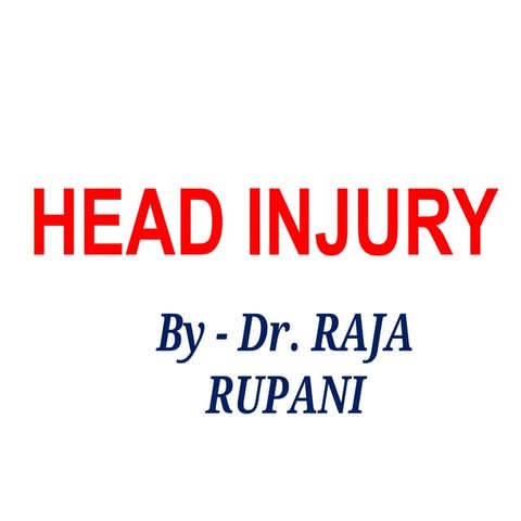 HEAD_INJURYHEAD_INJURYHEAD_INJURYHEAD_INJURY | PPT