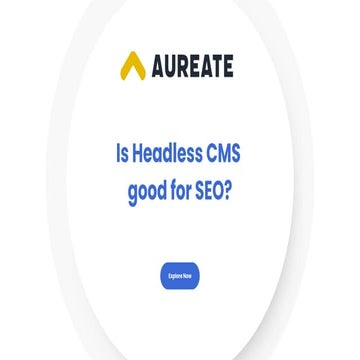 Is Headless CMS Good for Search Engine Optimization? | PPT