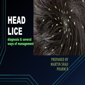 Head lice- diagnosis & management ( medical information ) | PPT