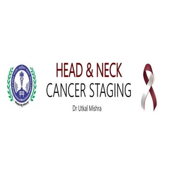 Head and neck cancer staging | PPTX