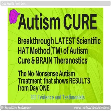 Autism Cure : Heal Autism Today The HAT Method(TM) of Autism Cure | PPT