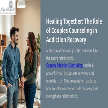Healing-Together-The-Role-of-Couples-Counseling-in-Addiction-Recovery ...