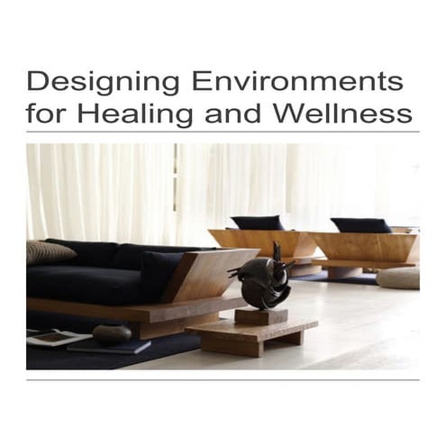 White Paper, "Healing Environments in Health Care" | PDF