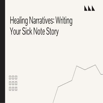 Healing Narratives Writing Your Sick Note Story | PDF