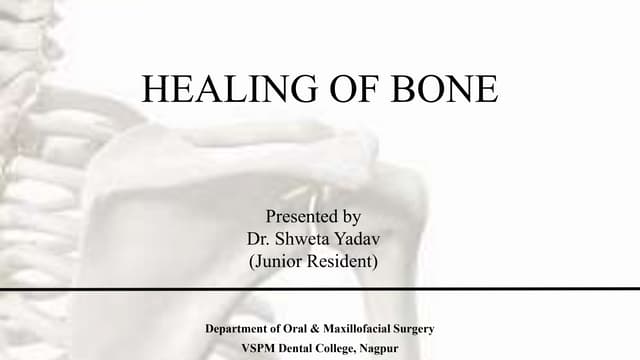 Healing of bone fracture- general pathology | PDF