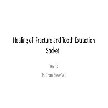 Healing of Fracture and Tooth Extraction Socket.pdf