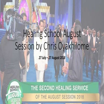 Healing School August Session with Pastor Chris | PPTX | Christianity ...