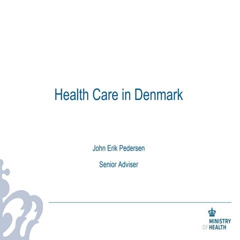 Health Care in Denmark | PPT