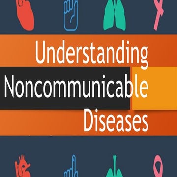 Health - 4 (Understanding Noncommunicable Diseases).pptx