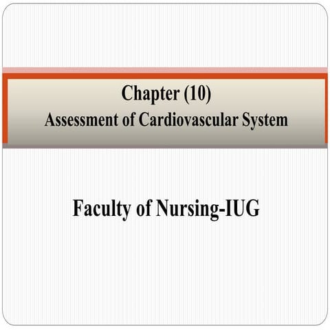 Health-Assessment-Chapter-10-Assessment-of-Cardiovascular-System.ppt