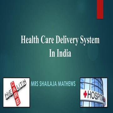 Health-Care-Delivery-System-in-India.pdf