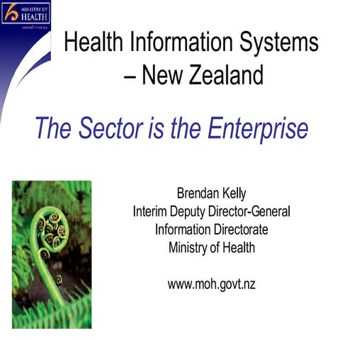Health Information Systems – New Zealand: The Sector is the Enterprise ...