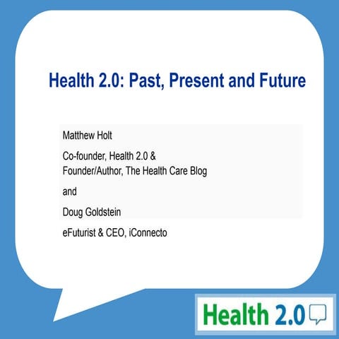 Health 2.0 -- the latest | PPTX | Internet | Computing