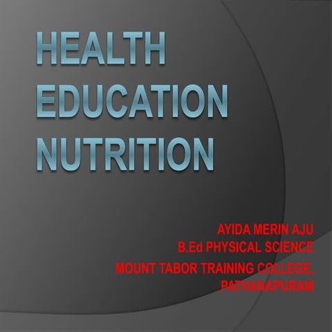 Health education about nutrition | PPT