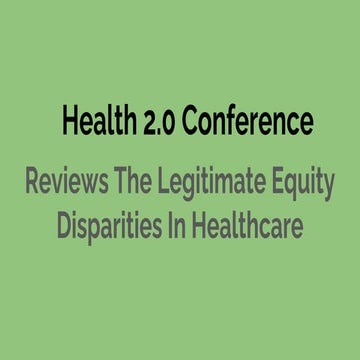 Health Equity: Why it Matters and How to Achieve it | PPTX