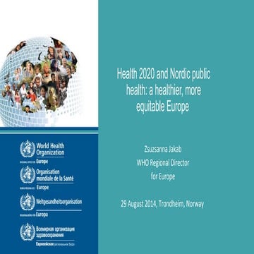 Health 2020 and Nordic public health: a healthier, more equitable ...