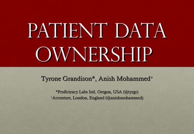 Patient Data Ownership | PPT Patient Data Ownership | PPT