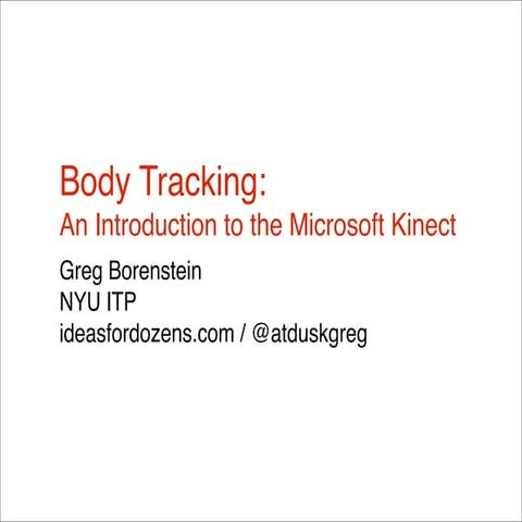 Kinect-like Devices: Principles, Brands and Cross-Applications | PPTX