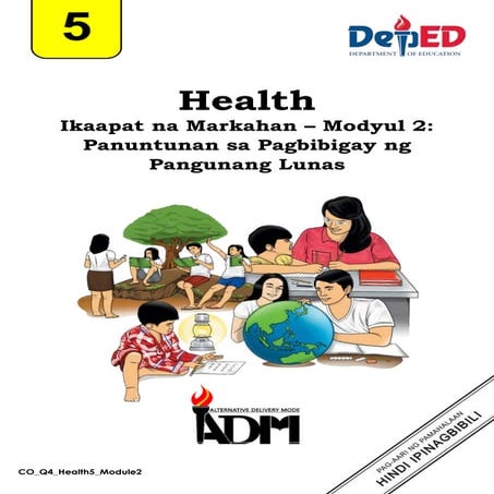 HEALTH5_Q4_Module 2 - Panuntunan sa Pagbibigay ng Pangunang Lunas.pdf