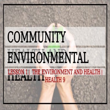 L1- CHARACTERISTICS OF A HEALTHY COMMUNITY.pptx