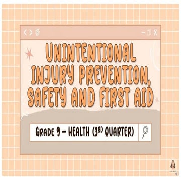 Unintentional Injury Prevention, Safety and First aid | PPTX